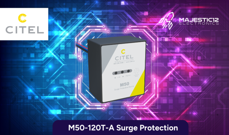 Protecting Electrical Systems from Power Quality Issues: CITEL’s M50-120T-A – Majestic12 Electronics